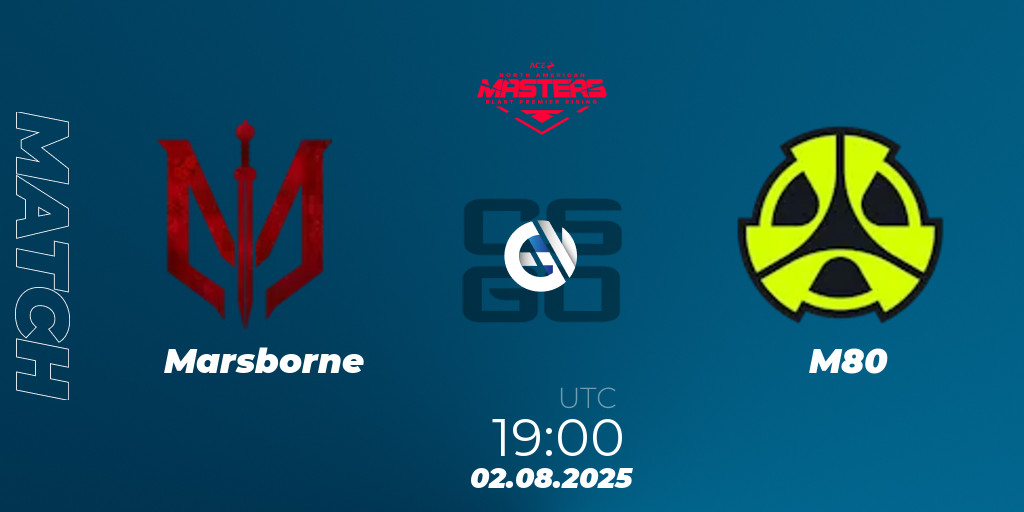 Marsborne VS M80 Counter-Strike (CS2) Dicas de apostas, transmissão ...
