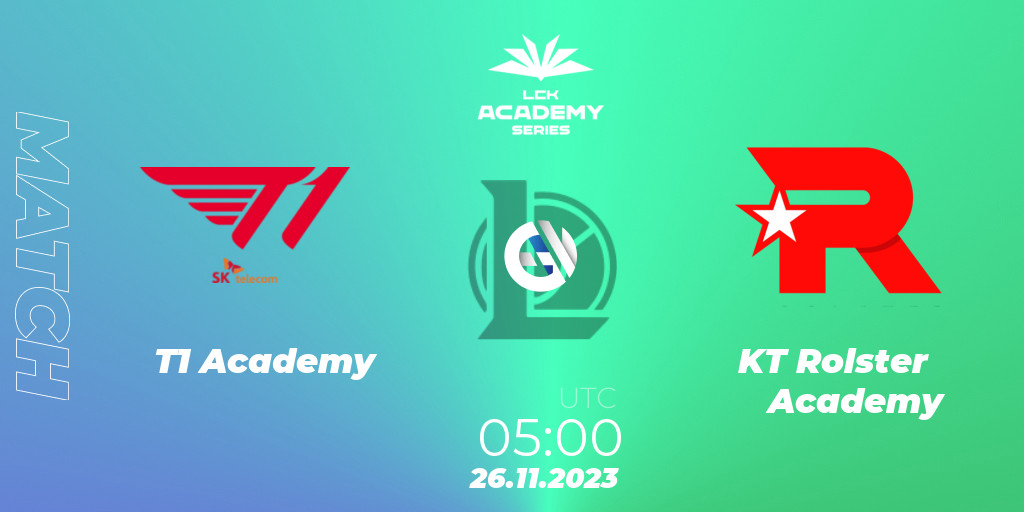 T1 Academy VS KT Rolster Academy LoL Dicas de apostas, transmissão ...